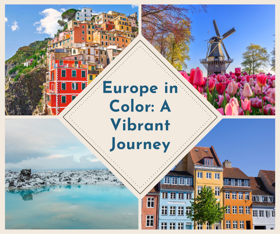 Discover Europe's Most Colorful Places: A Vibrant Travel Guide